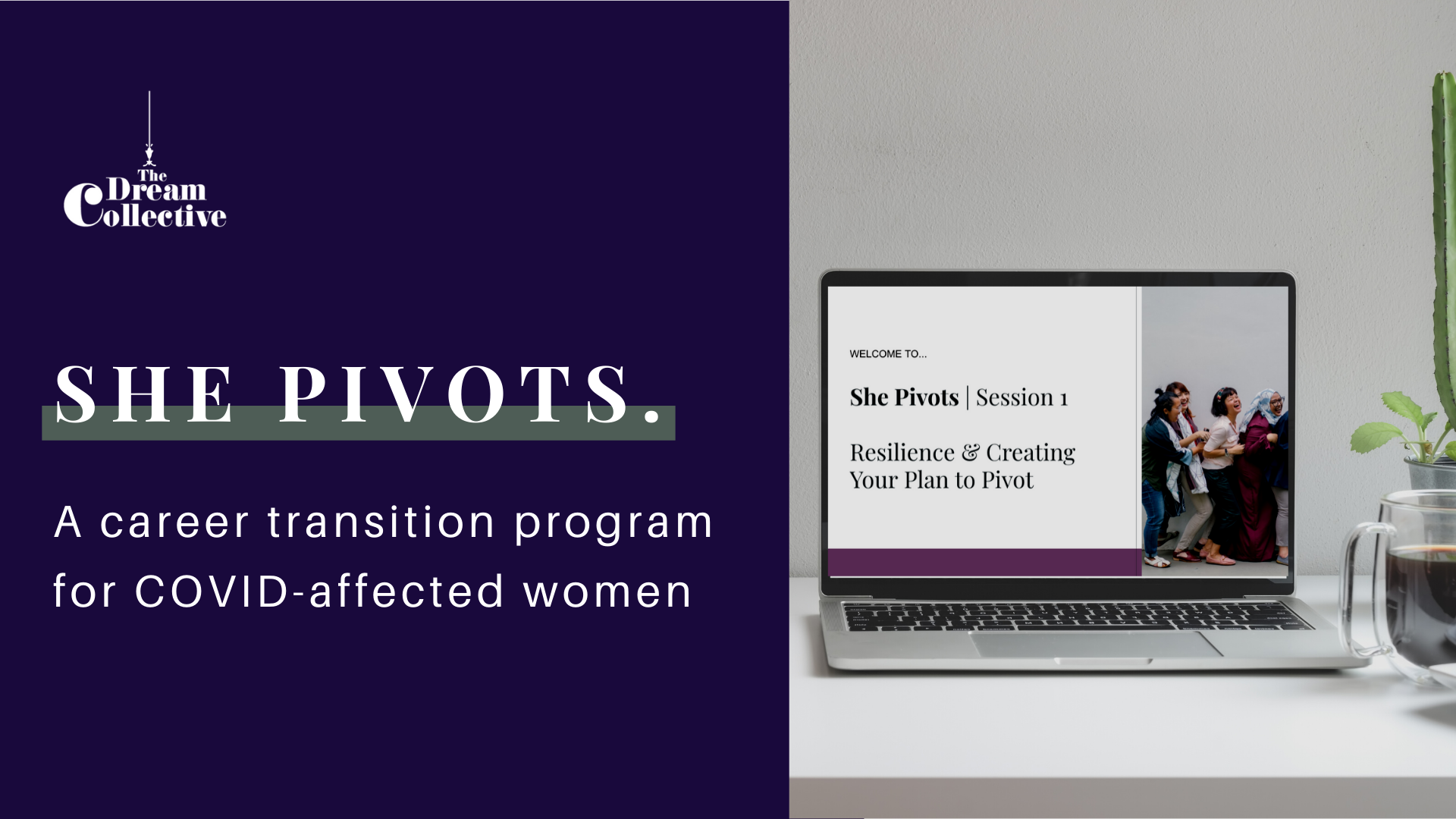 She Pivots Program - The Dream Collective